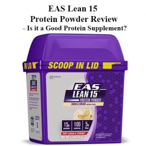 EAS Lean 15 Protein Powder Review - Is it a Good Protein Supplement?