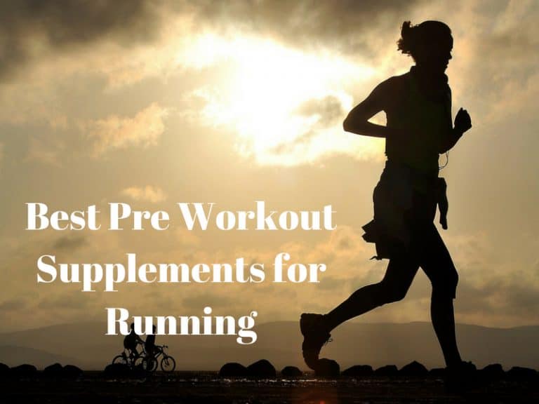 Top 5 Best Pre Workout Supplements for Running