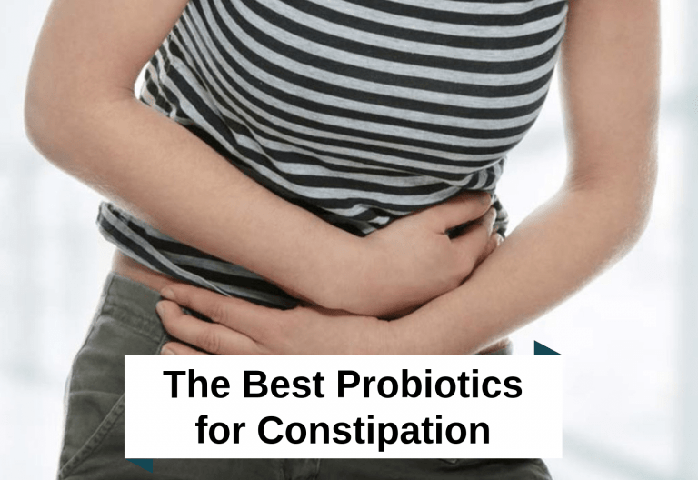 The Best Probiotic for Constipation – Top 7 Choices You Should Consider